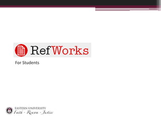 RefWorks for Students | PPT