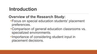 Special Education Students' Placement Preference and the Importance of ...