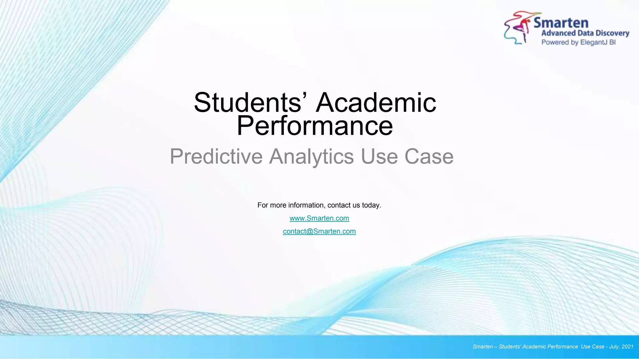 Students' Academic Performance Predictive Analytics Use Case – Smarten ...