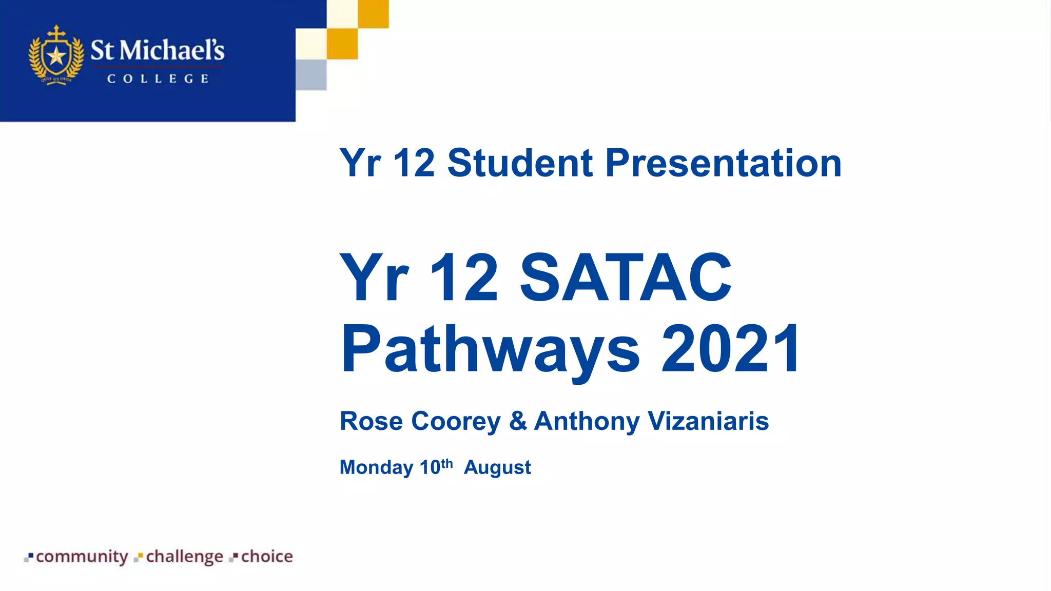 Student SATAC Pathways Presentation | PPT