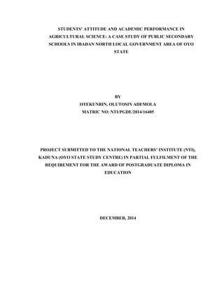STUDENTS’ ATTITUDE AND ACADEMIC PERFORMANCE IN AGRICULTURAL SCIENCE: A ...