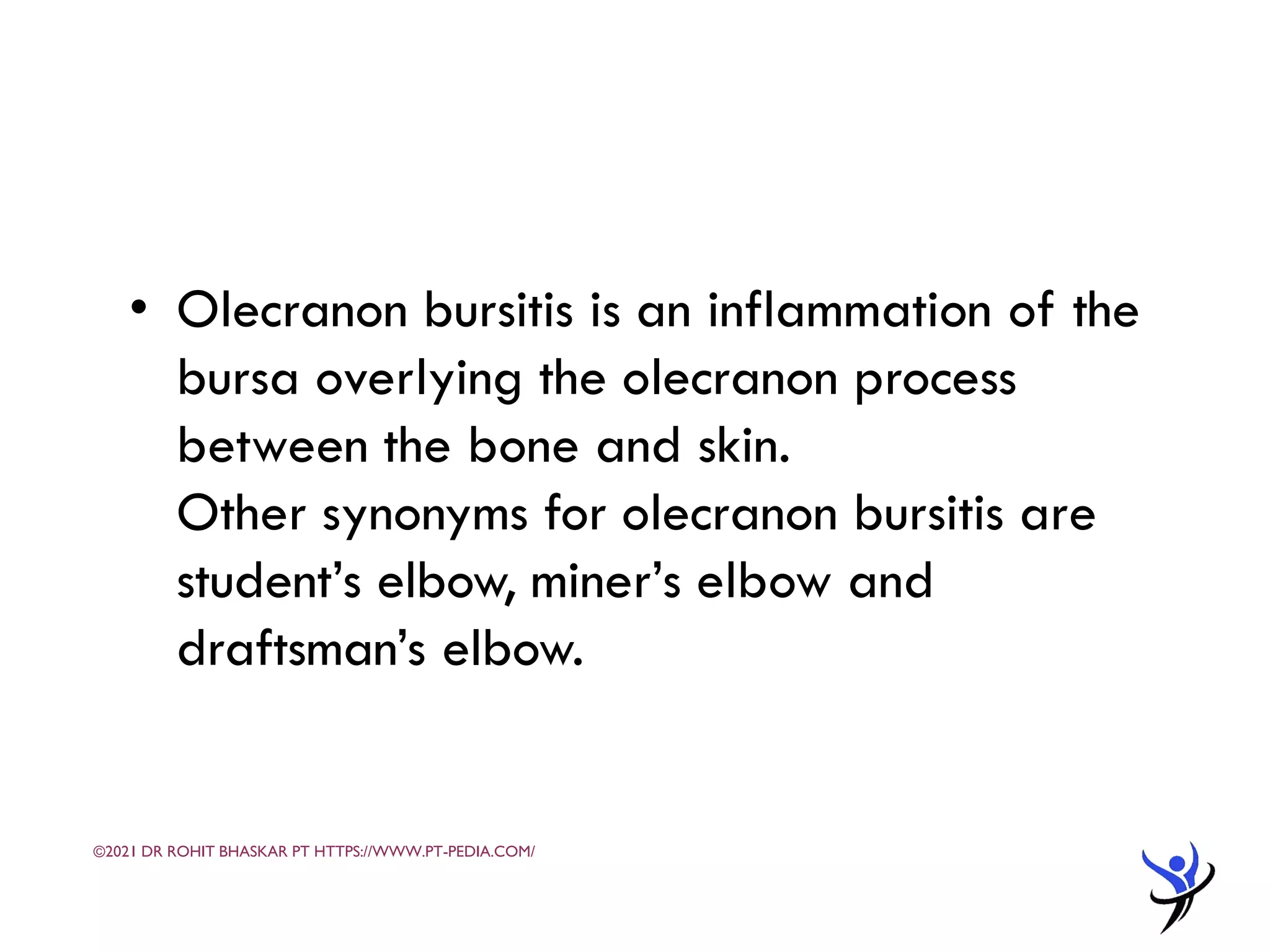 Student's Elbow (Olecranon Bursitis) - Dr Rohit Bhaskar | PDF