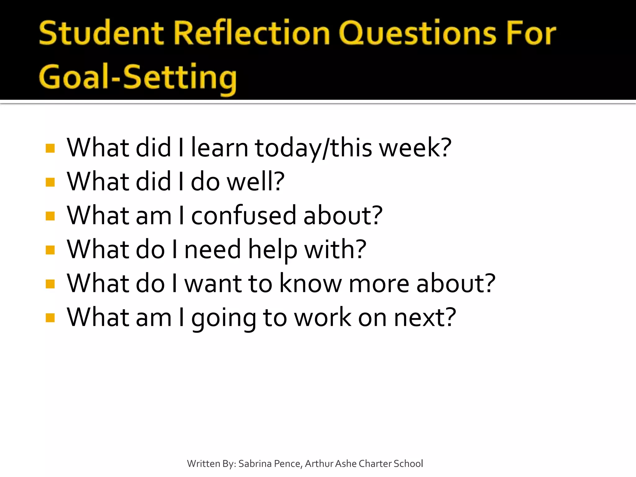 Student self assessment and data driven processes with students | PPTX