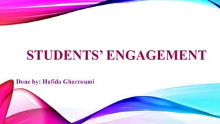 Students’ engagement.a great presentation | PPT