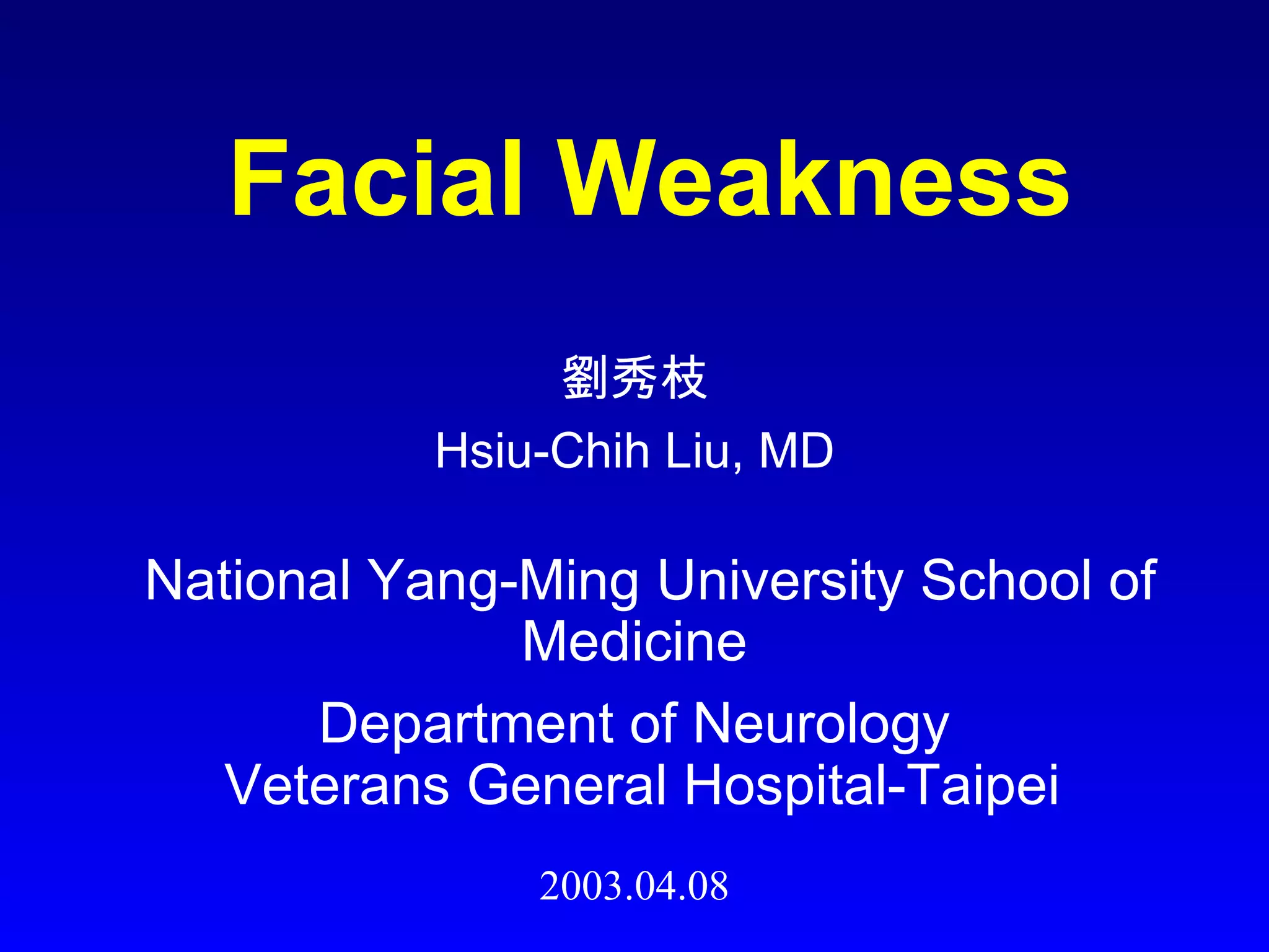 Students Facial Weakness | PPT