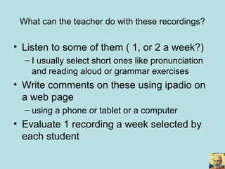 Students recording themselves | PPT