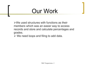 Students report card for C++ project.. | PPTX