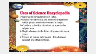 Science encyclopedia | PPTX