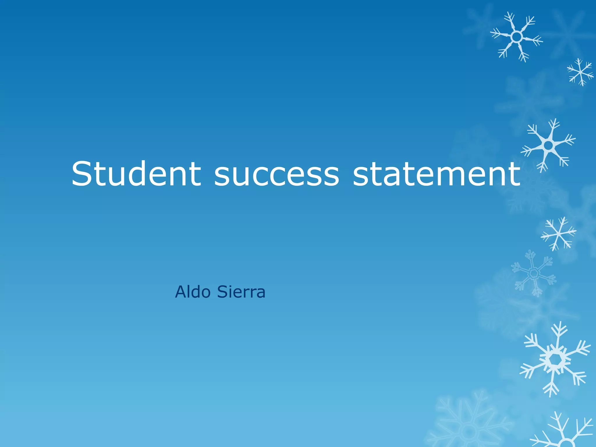 Student success statement | PPTX