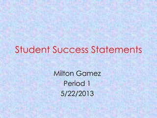 Student success statements | PPTX