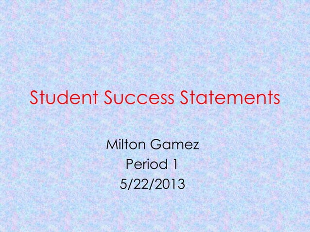 Student success statements | PPTX