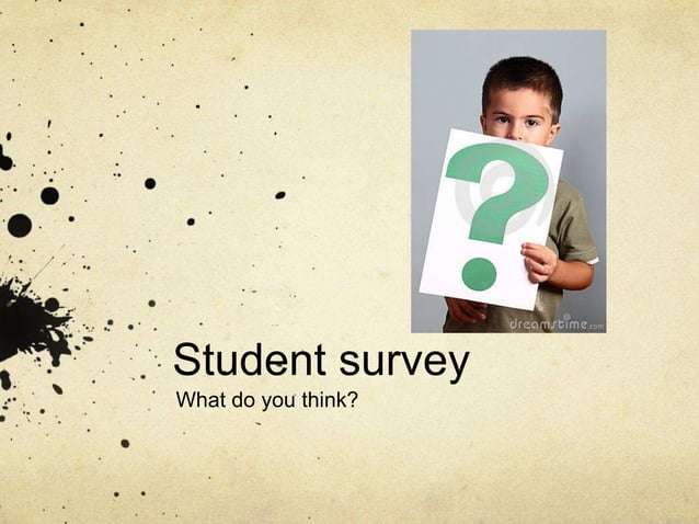Student survey | PPTX