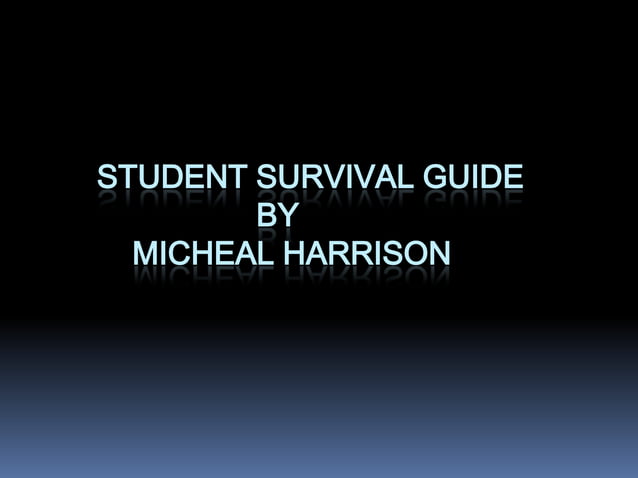 Student survival guide (a) | PPT