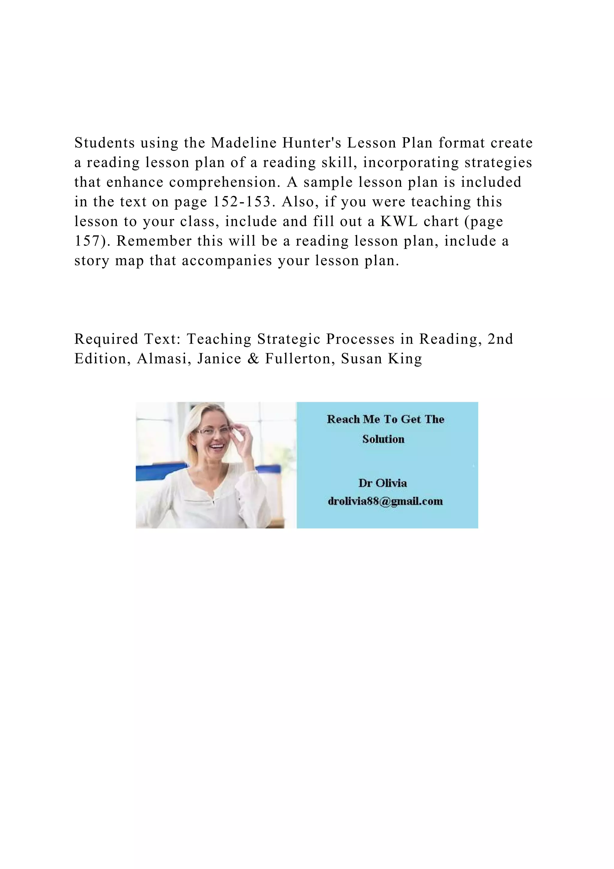 Students using the Madeline Hunters Lesson Plan format create a.docx