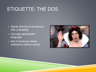 Disability Etiquette 101 - BACHA RA Conference | PPTX