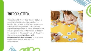 Students with Oppositional Defiant Disorder | PPT