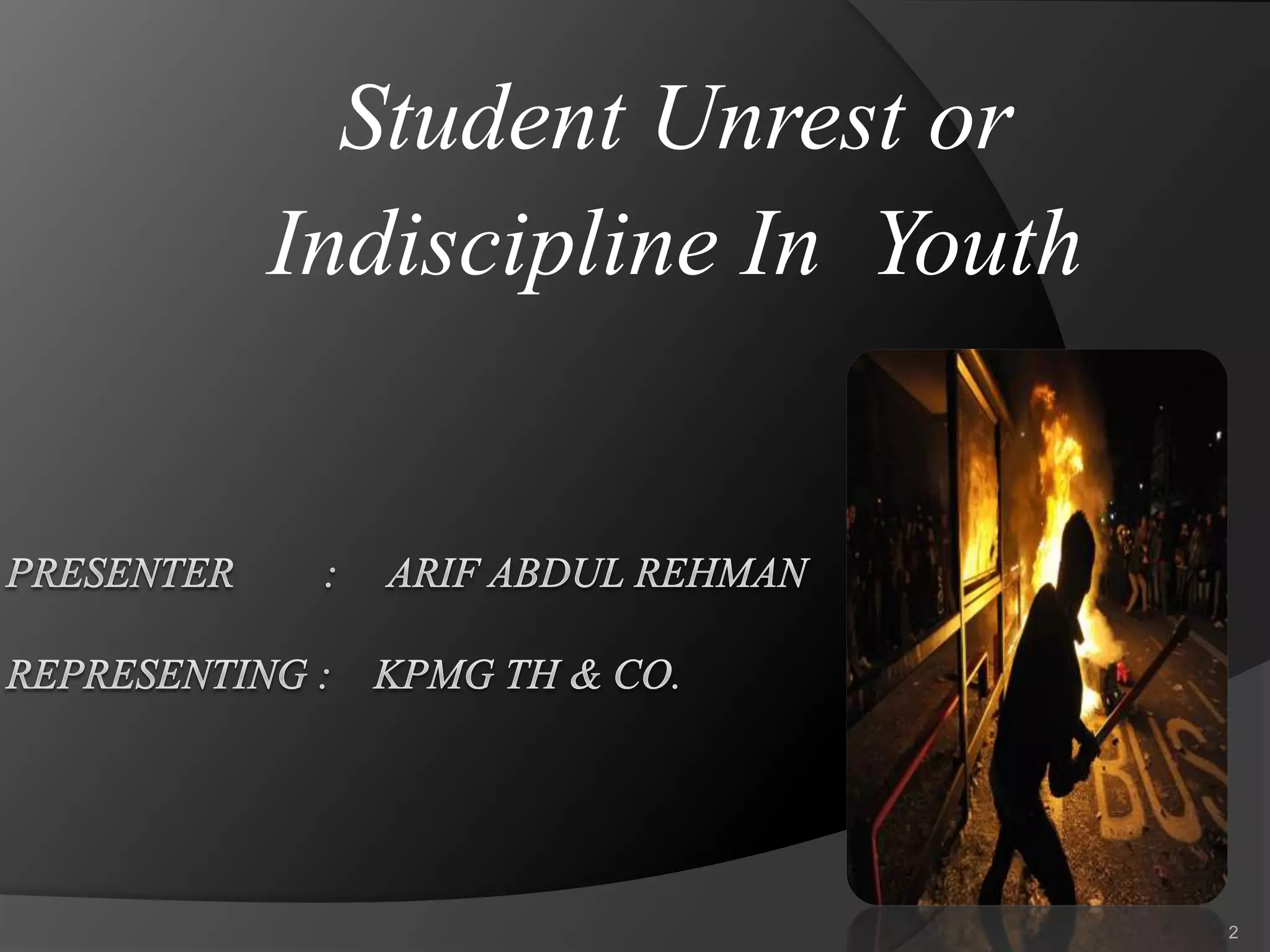 Student unrest & indiscipline | PPTX