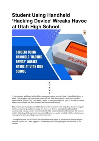 Student Using Handheld 'Hacking Device' Wreaks Havoc at Utah High ...