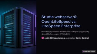 Studie webserveru OpenLiteSpeed a LiteSpeed Enterprise | PDF
