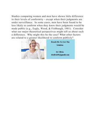 Studies comparing women and men have shown little difference in thei.docx