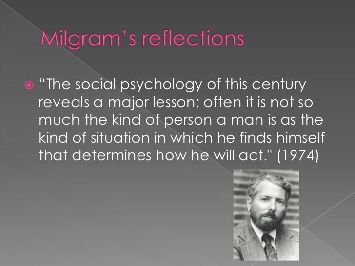 Studies into Obedience - Milgram