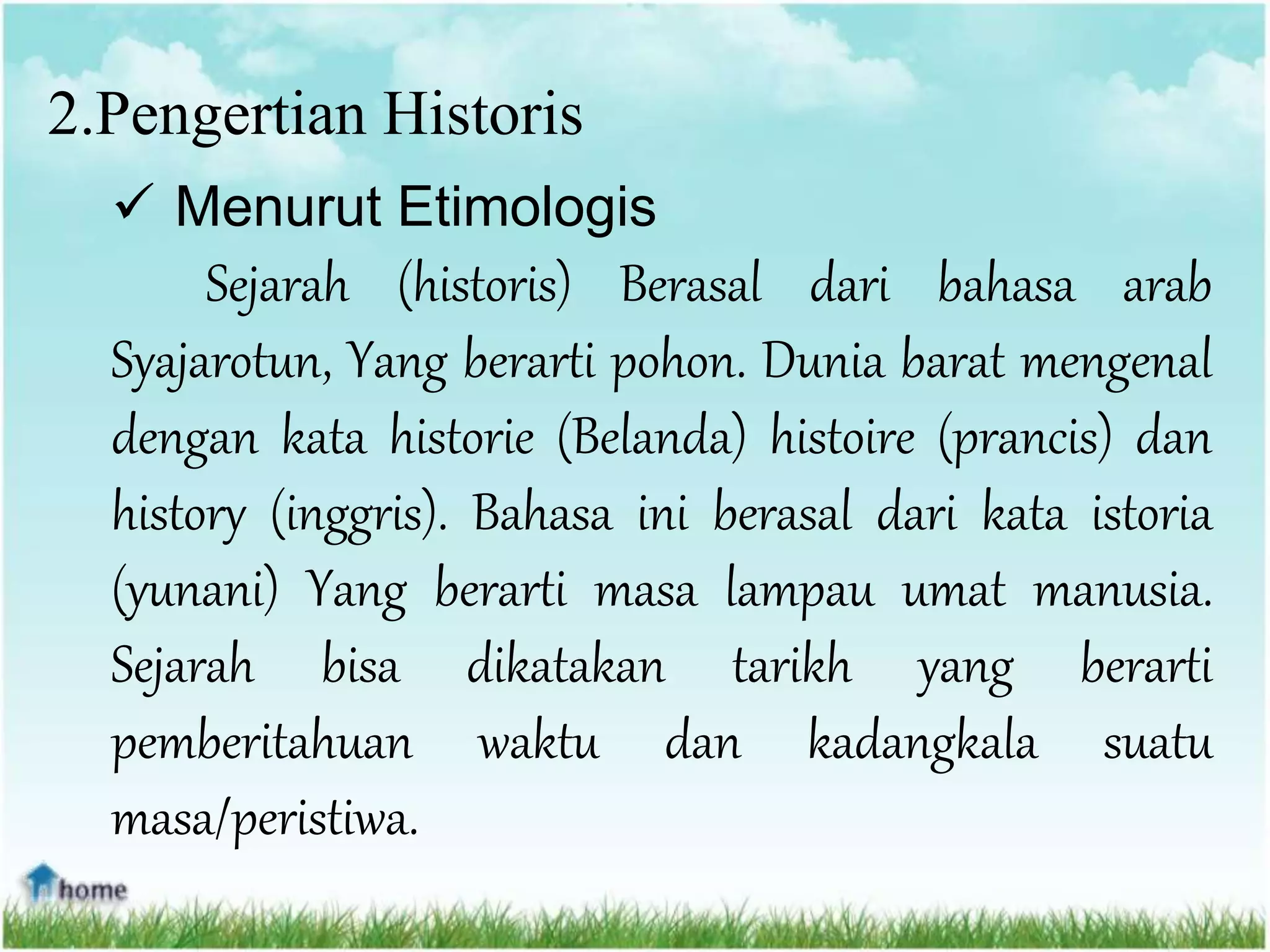 Studi islam dalam pendekatan historis | PPTX