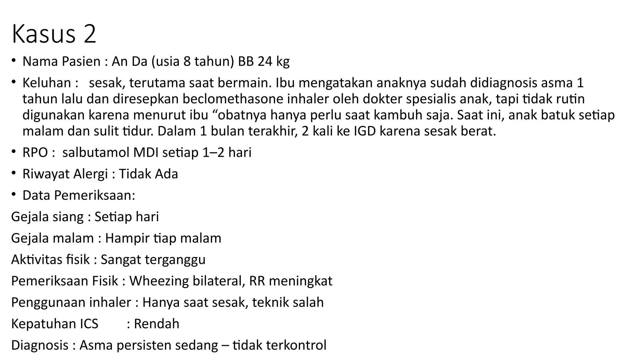 STUDI KASUS ASMA. Anak dan dewasa sesuai gina pptx | PPTX