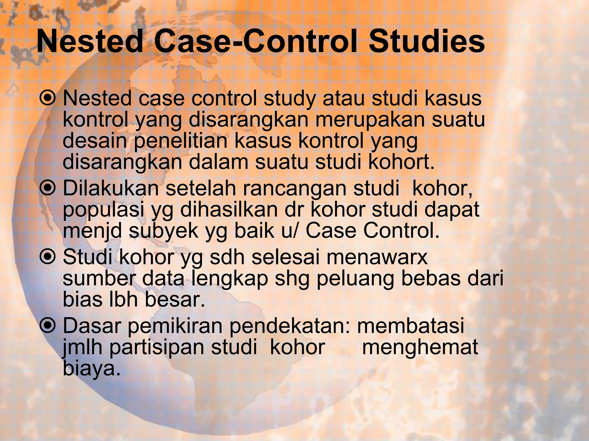 Epidemiologi Lanjut : Penelitian Case Control | PPTX