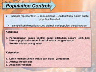 Epidemiologi Lanjut : Penelitian Case Control | PPTX