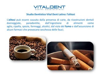 Come prevenire l'alitosi, interviene lo Studio Dentistico Vital Dent ...