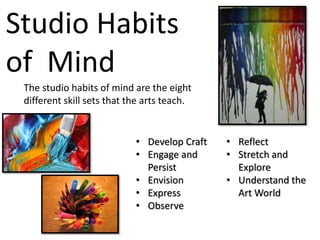 Studio Habits of Mind (SHoM) | PPT