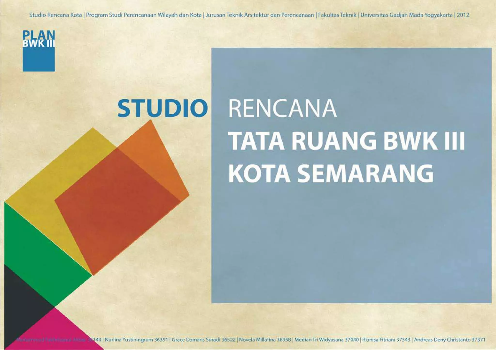 Studio Rencana Kota; Tata Ruang BWK 3 Kota Semarang | PDF