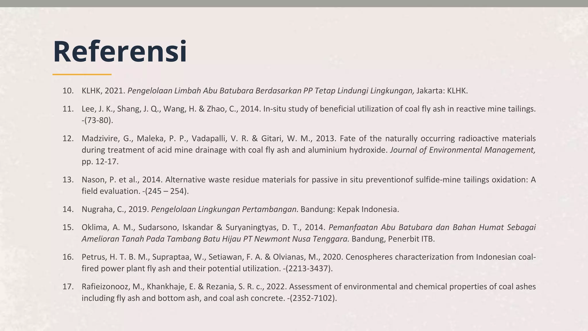 Studi Pemanfaatan Abu Terbang (Fly Ash) dalam pengelolaan Air Asam Tambang (AAT).pptx