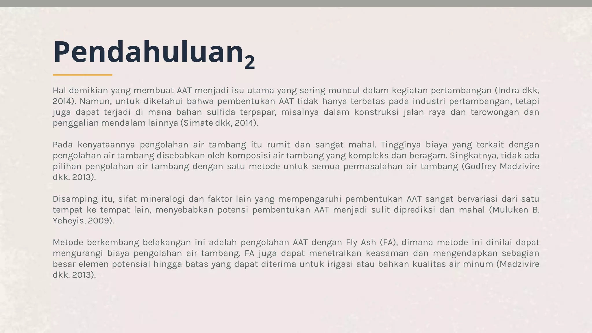 Studi Pemanfaatan Abu Terbang (Fly Ash) dalam pengelolaan Air Asam Tambang (AAT).pptx