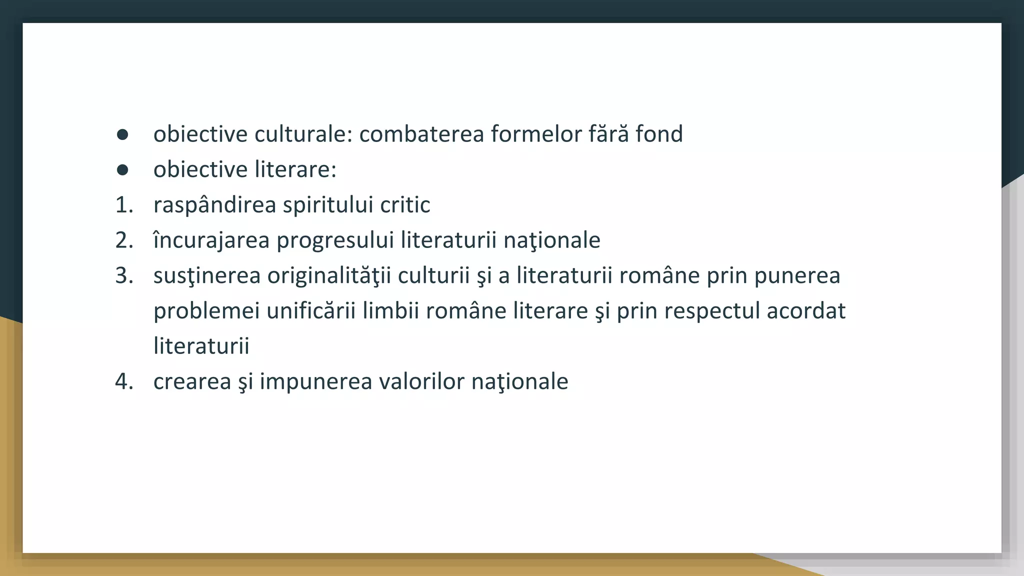 Studiu de caz 5 - criticismul junimist | PPTX