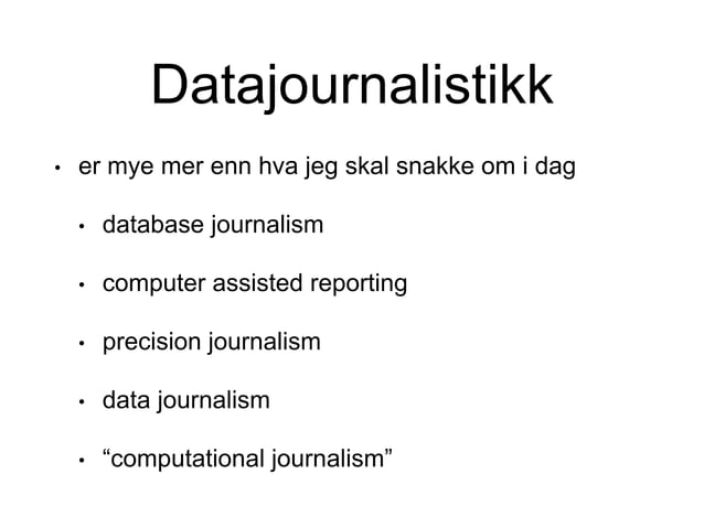 Studvest datajournalistikk | PPTX | Databases | Computer Software and Applications