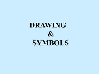 Study-of-Engineering-Drawing-and-Symbols.ppt