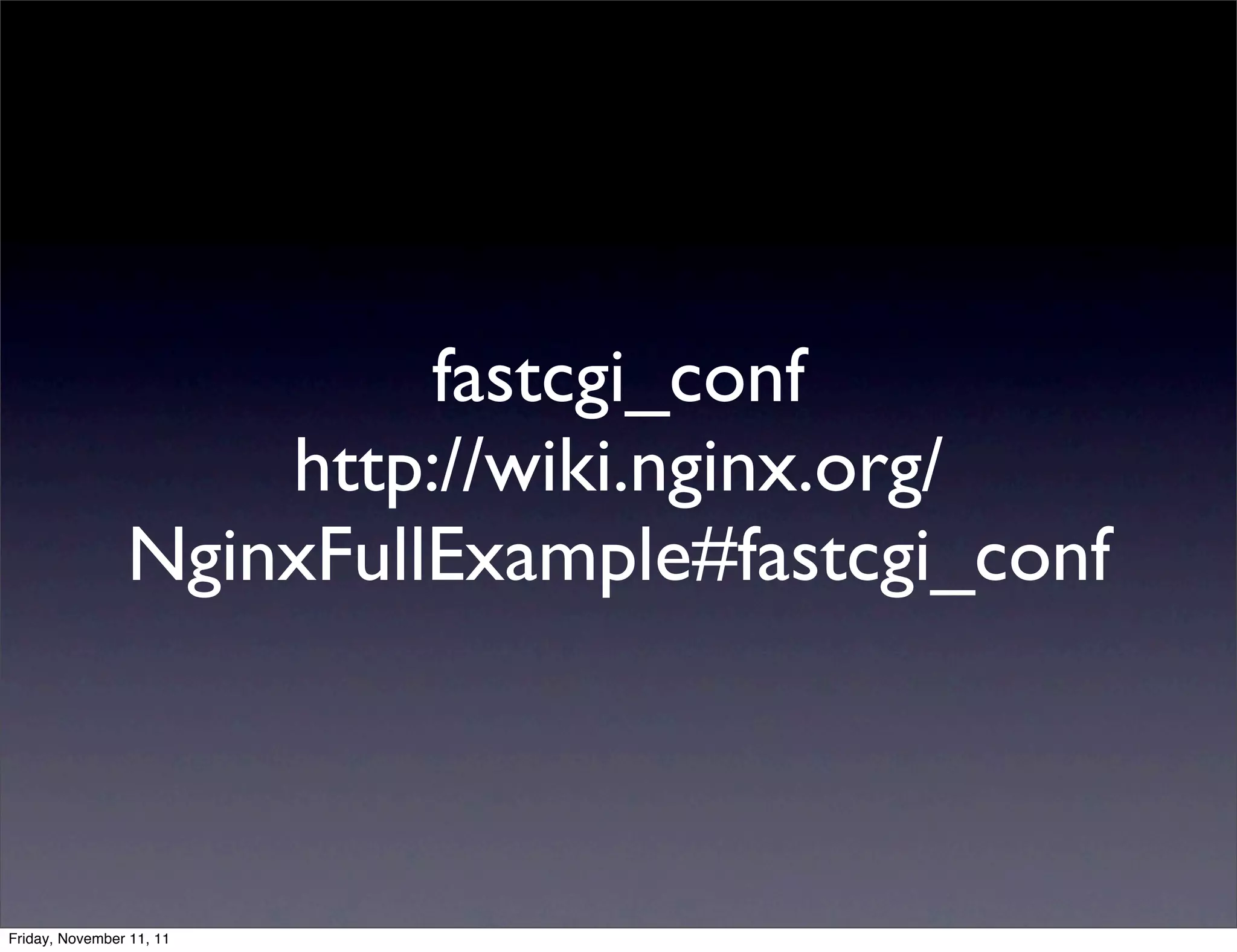 fastcgi_conf and mime_types | PPT