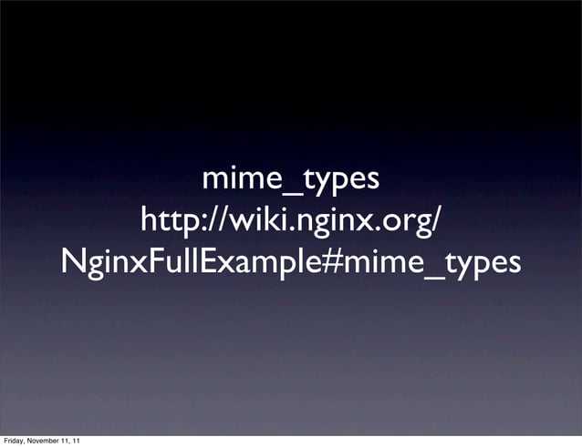 fastcgi_conf and mime_types | PPT
