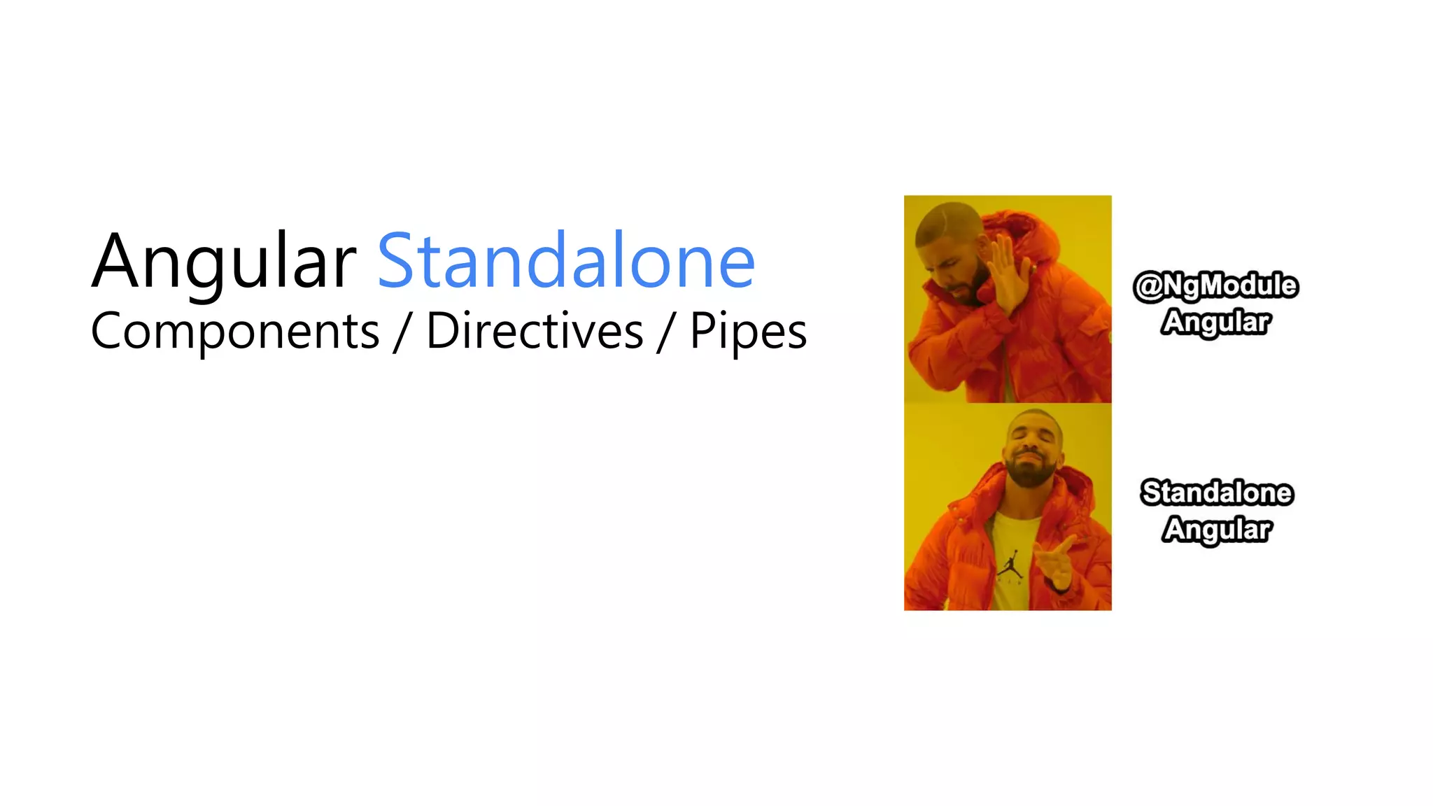 用 Standalone Component 來寫 Angular 吧！ - STUDY4.TW 2023 小聚 - 聊前端 | PDF