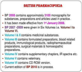 Study about Pharmacoepia (IP, BP, USP) .pptx