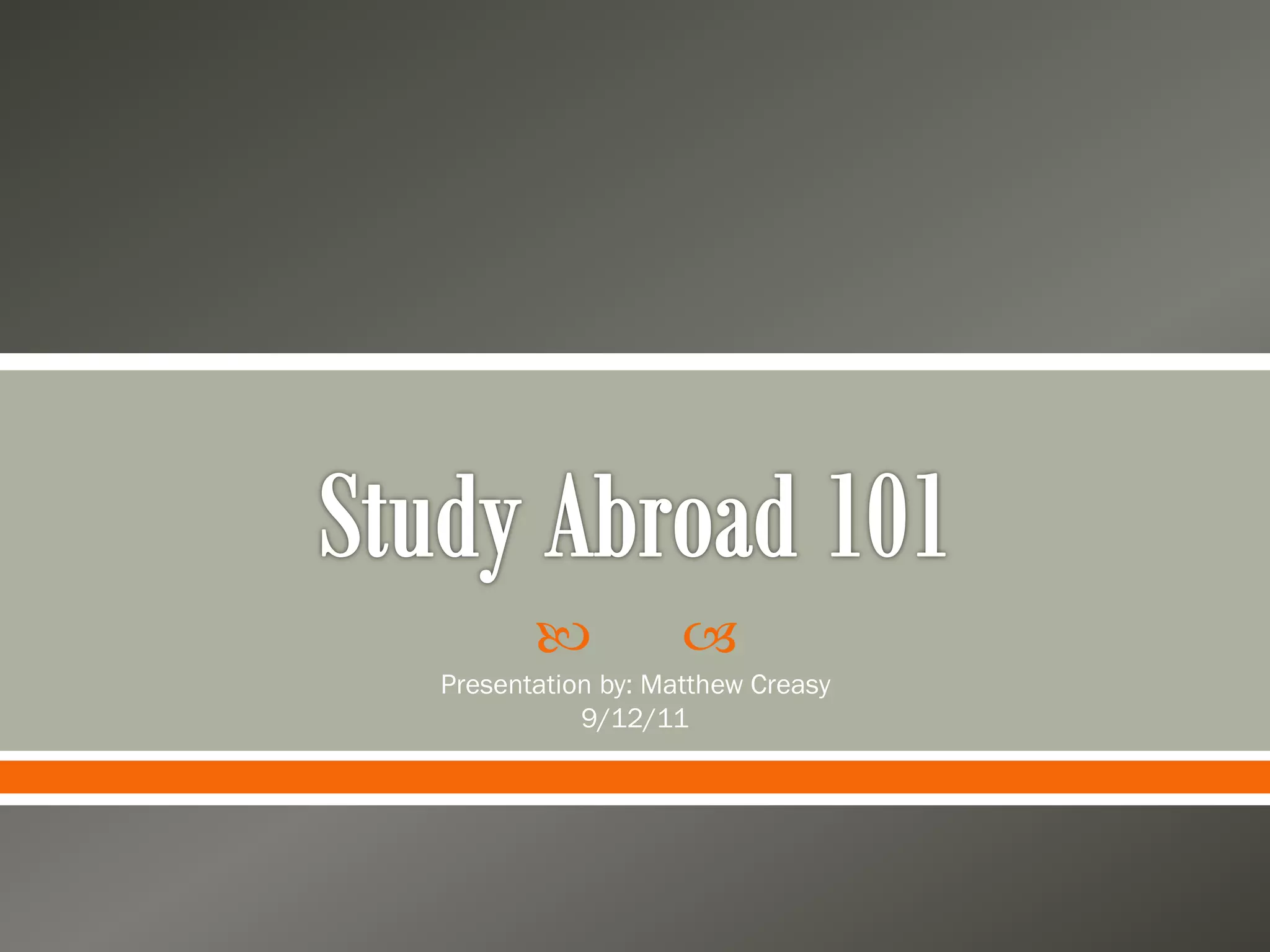 Study abroad 101 | PPT