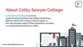 Study Abroad at Colby Sawyer College, Admission Requirements, Courses ...