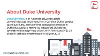 Study Abroad at Duke University, Admission Requirements, Courses, Fees ...