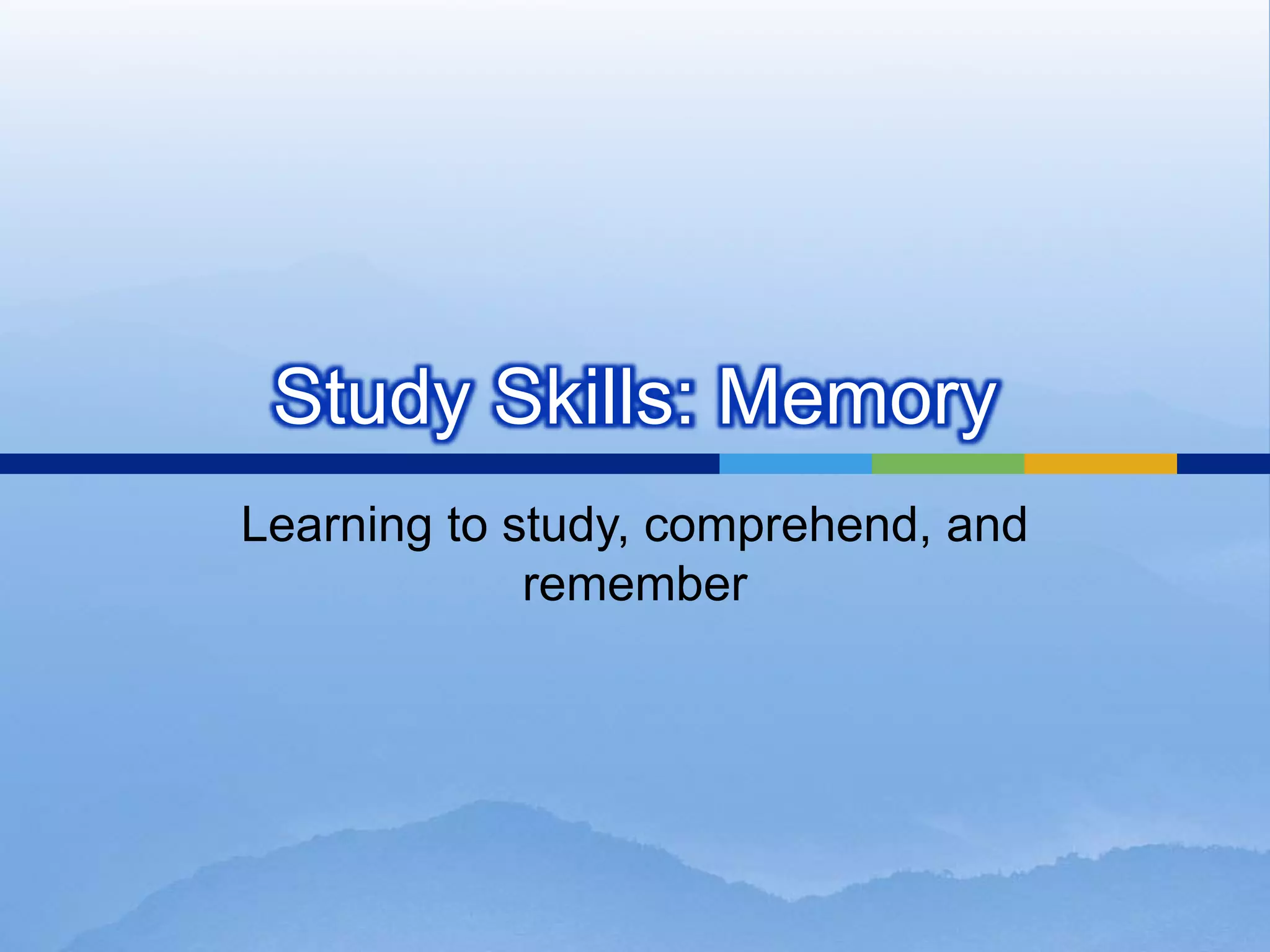 Study and Memory Skills | PPTX