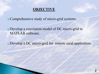 Study and realization of dc micro-grid for remote areas. | PPTX