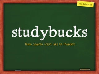 Studybucks Deck | PPTX