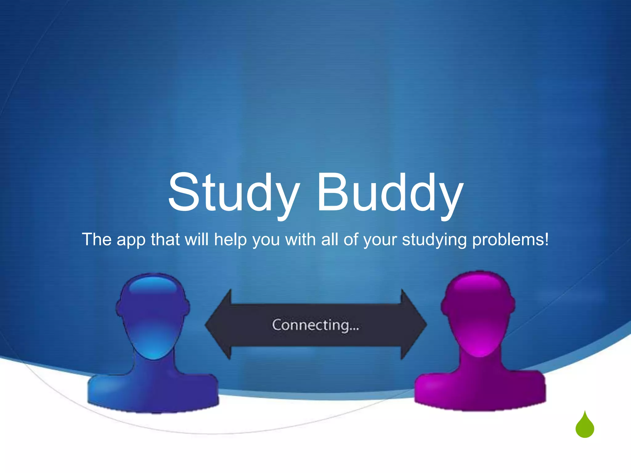 Study Buddy App Idea | PPTX