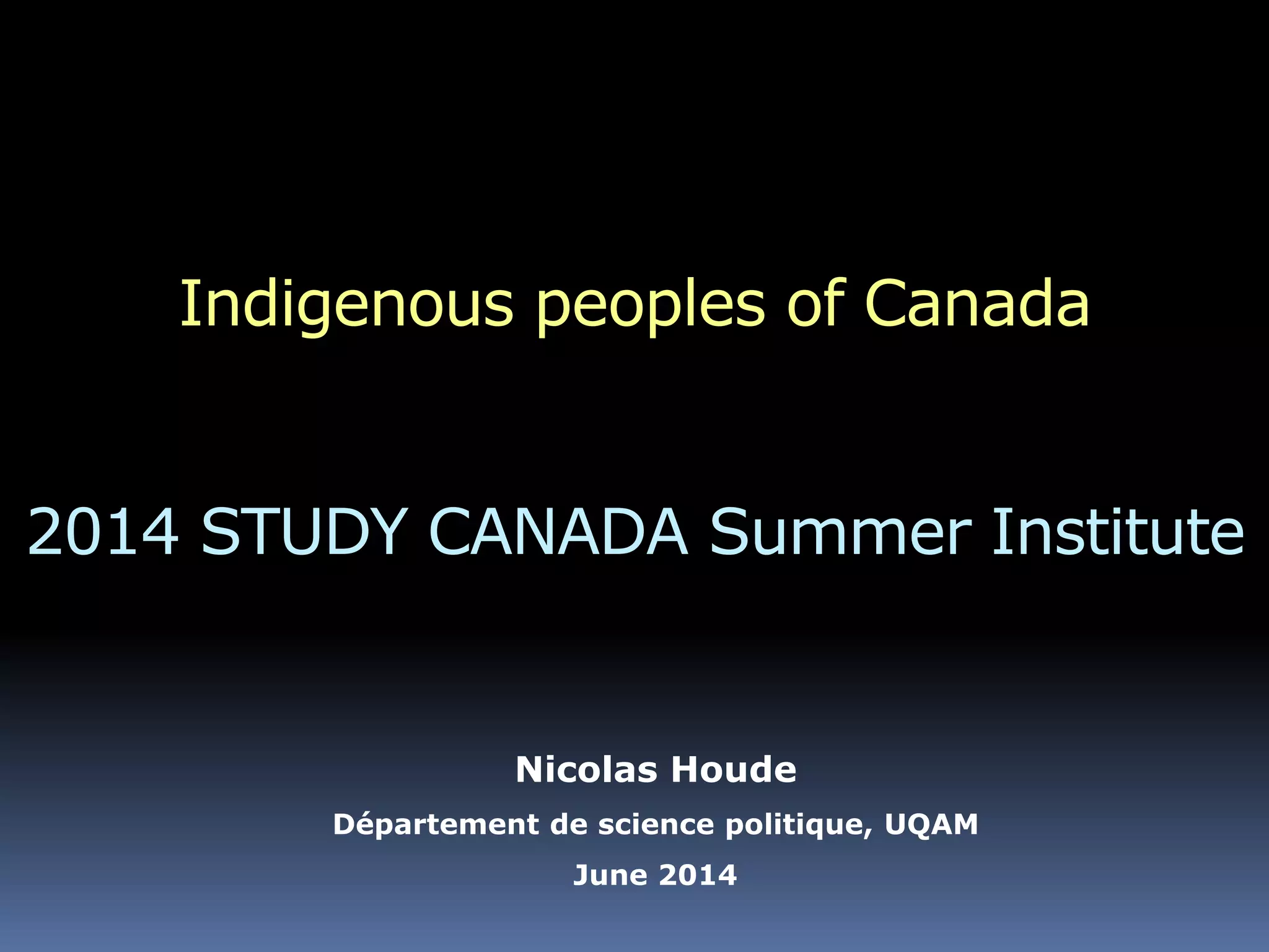 (2014) Canada’s Aboriginal Peoples (I): First Nations and the Métis ...