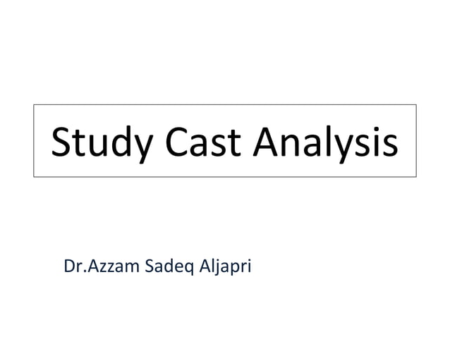 Study Cast Analysis Lac for 4th level1 .pptx